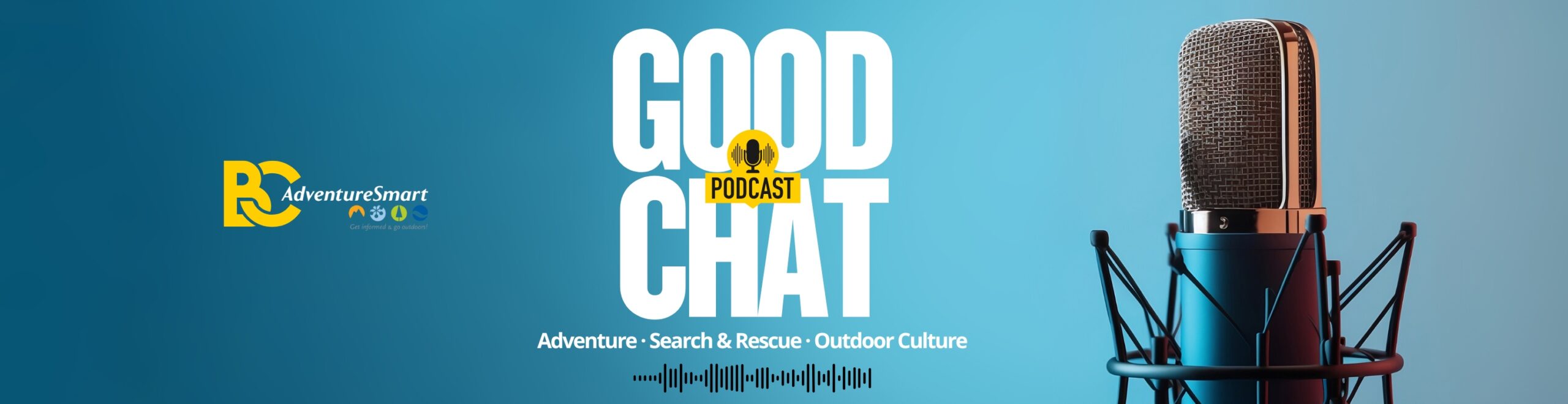 Good Chats Podcast - BC Search and Rescue Association